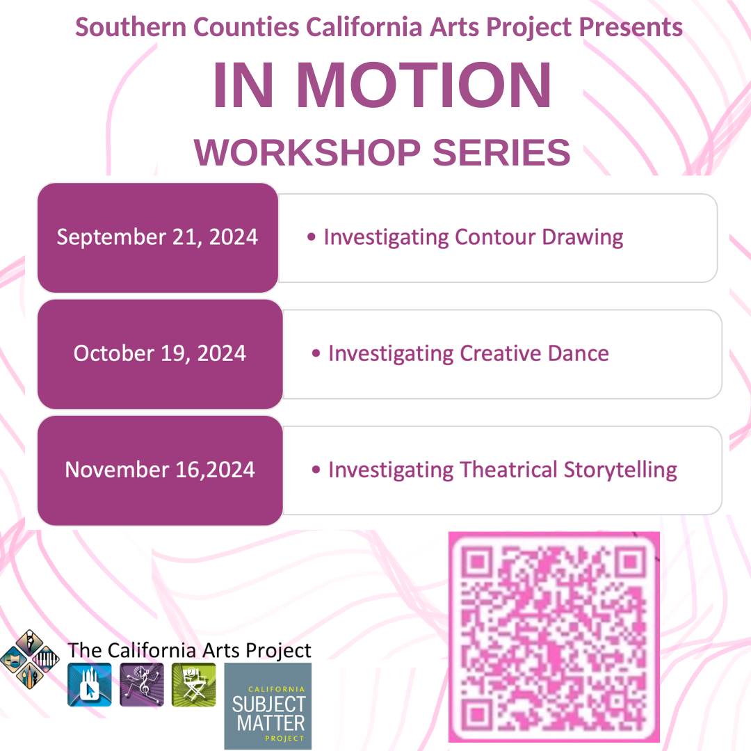 In Motion Weekend Workshop Series – The California Arts Project